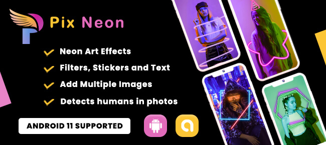 Pix Neon – Photo Editor (Android 11 Supported) – Sell My App