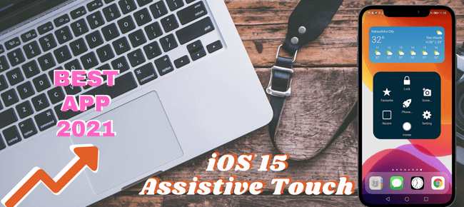 iOS 15 Assistive Touch Master – Sell My App