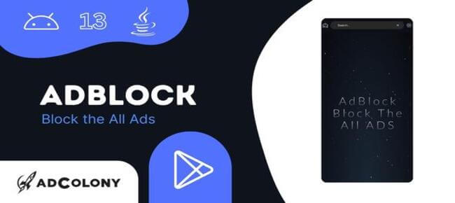 AdBlock Pro | Fast & Light-weight For Android with Adcolony – Sell My App