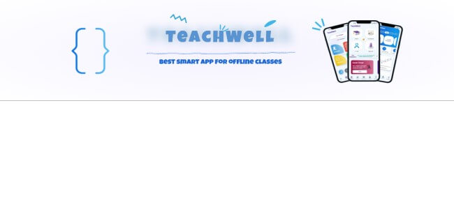 TeachWell – Sell My App
